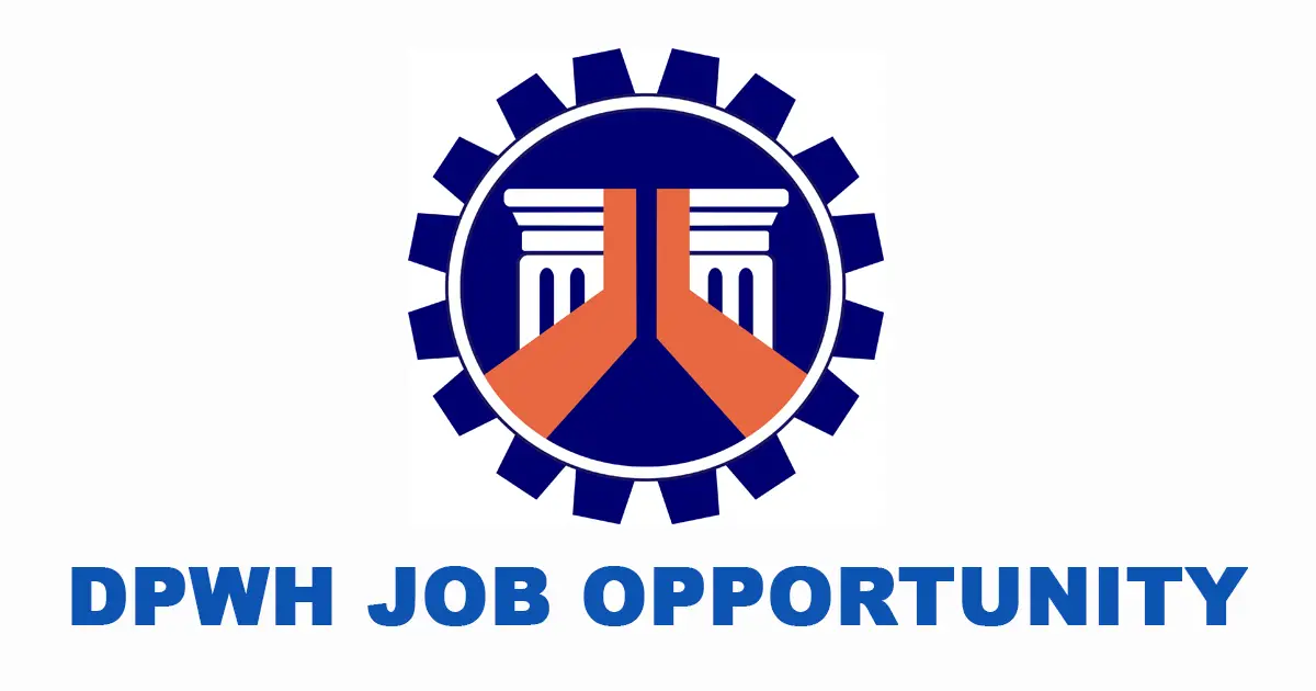 DPWH Job Vacancies For March 2022 DPWH Job Vacancies For March 2022