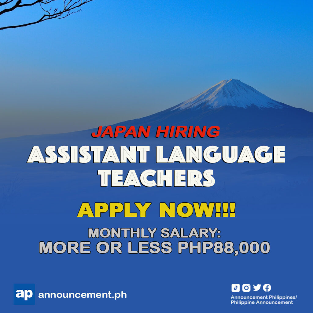 Japan is hiring Assistant Language Teachers